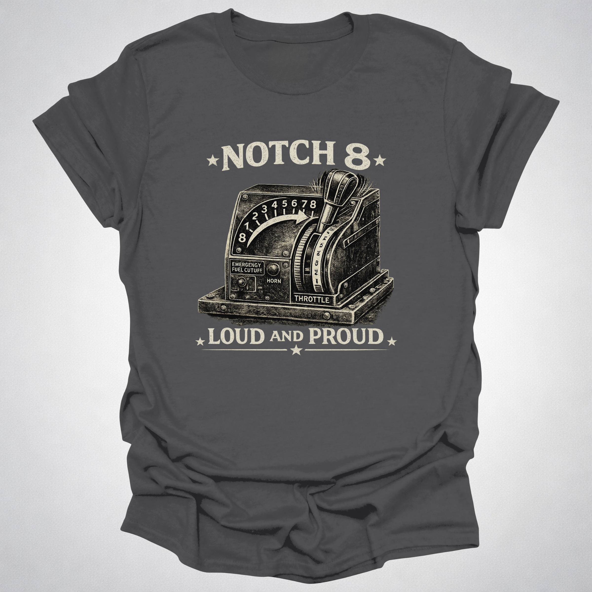 Notch 8 – Loud and Proud – Iron Rail Co.